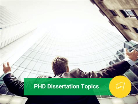 Phd Dissertation Topics In Business Management