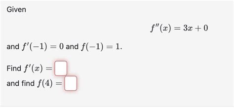 Solved Givenf X X And F And F Find Chegg Com