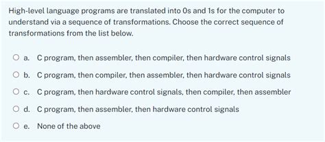 Solved High Level Language Programs Are Translated Into 0 ﻿s
