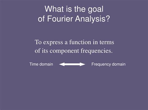 PPT Fourier Analysis PowerPoint Presentation Free Download ID