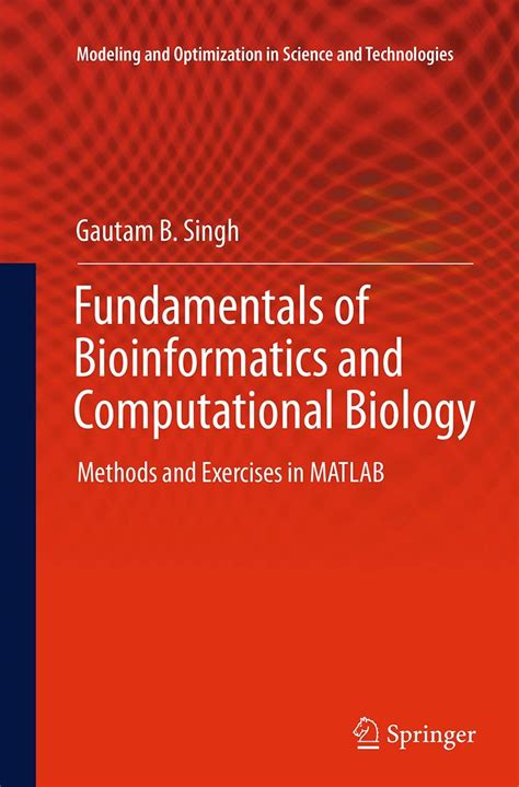 Buy Fundamentals Of Bioinformatics And Computational Biology Methods