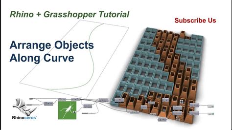Rhino Grasshopper Tutorial Arrange Objects Along Curve Youtube