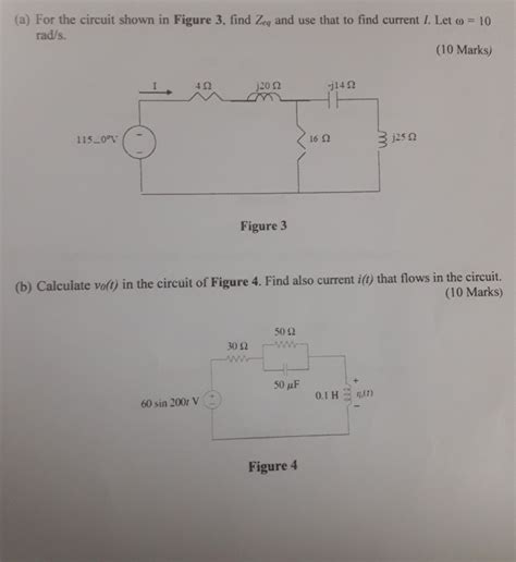 Solved (a) For the circuit shown in Figure 3, find Zeq and | Chegg.com