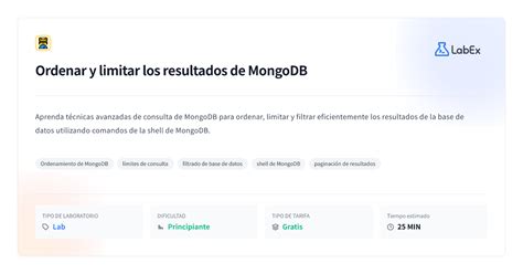 Cómo Ordenar Y Limitar Los Resultados De Mongodb Labex