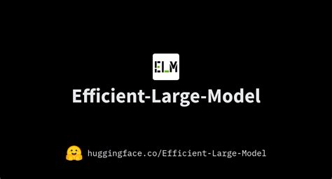 Efficient Large Model Efficient Large Model