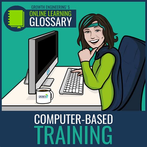 what is computer based training growth engineering