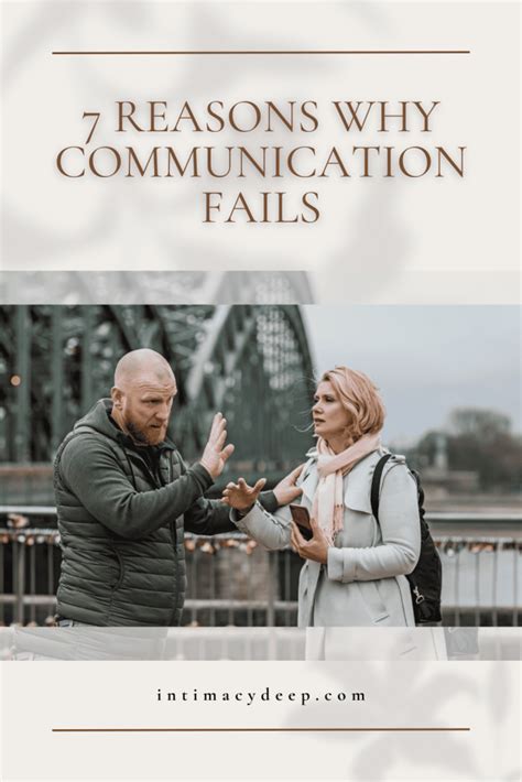 7 Main Reasons Why Communication Fails Intimacy Deep
