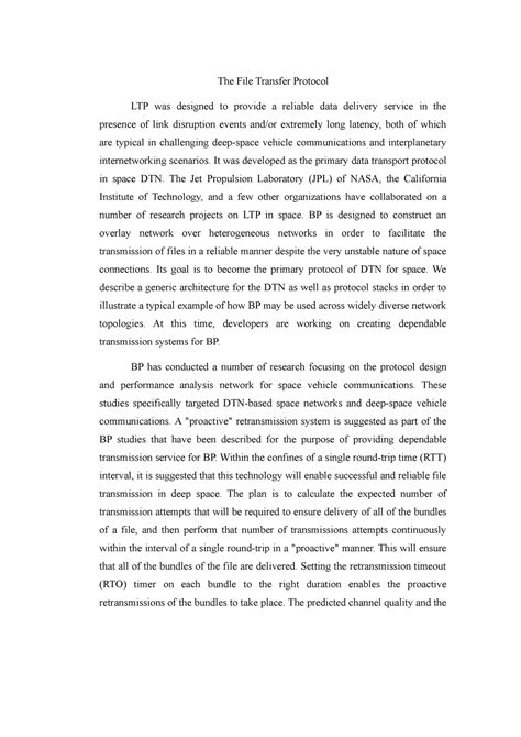 The File Transfer Protocol It Was Developed As The Primary Data Transport Protocol In Space