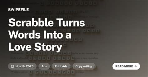 Scrabble Turns Words Into A Love Story Swipefile