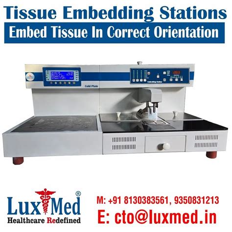 Tissue Embedding System 59 9 X 80 X 120 Cm At ₹ 350000 In New Delhi Id 2855868035197