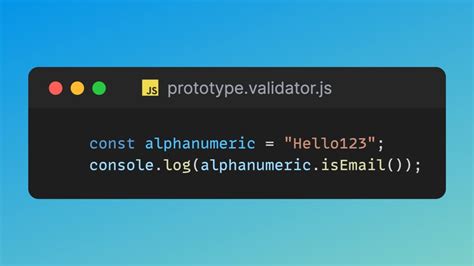 Enhance Your Javascript With Custom String Validations
