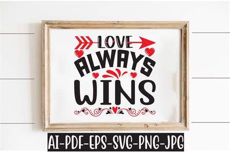 Love Always Wins Graphic by MK_Design Store · Creative Fabrica