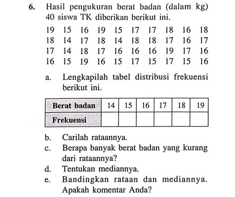 6 Hasil pengukuran berat badan (dalam kg) 40 | StudyX