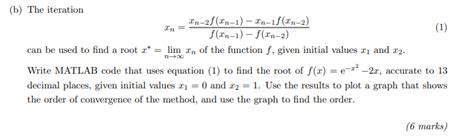 Solved B The Iteration Chegg Com