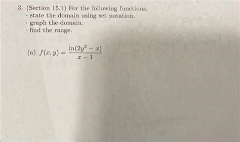 Solved Section For The Following Functions Chegg