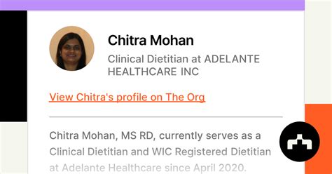 Chitra Mohan Clinical Dietitian At Adelante Healthcare Inc The Org