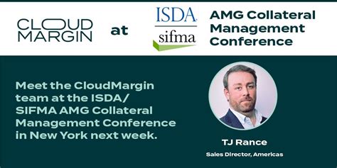 Our Team Will Be At The Isda Sifma Agm Collateral Management
