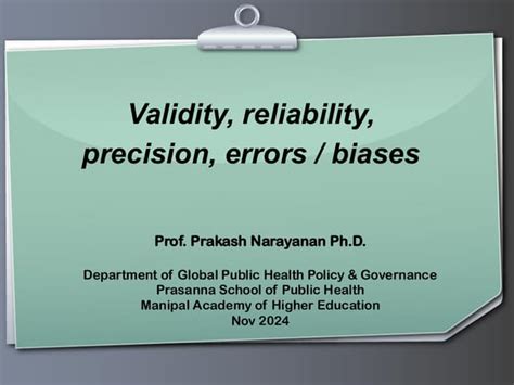 Validity Reliability And Bias Research Methodology Ppt