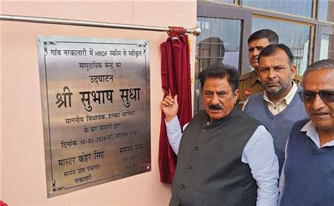 Thanesar Mla Subhash Sudha Lays Stone Of Development Projects The Tribune
