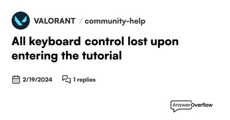 All Keyboard Control Lost Upon Entering The Tutorial Valorant
