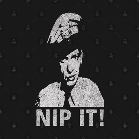 Barney Fife Nip It Barney Fife T Shirt TeePublic