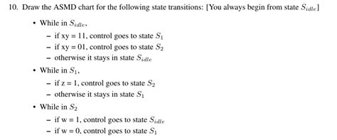 Solved Draw The Asmd Chart For The Following State