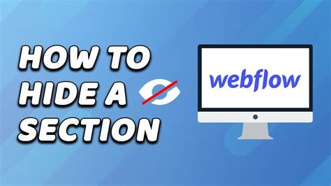 How To Hide A Section In WebFlow EASY YouTube
