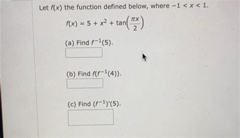 Solved Let Fx The Function Defined Below Where −1