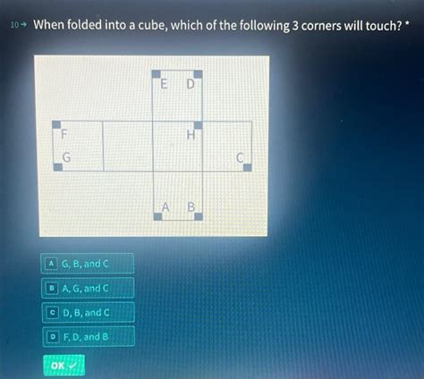 Solved 10 When Folded Into A Cube Which Of The Followi