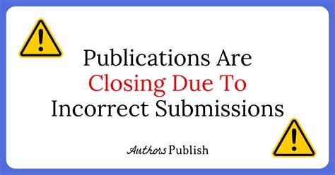 Incorrect Submissions An Ongoing Issue