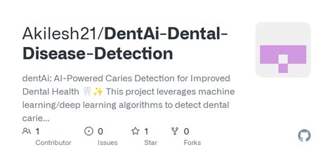 Github Akilesh21dentai Dental Disease Detection Dentai Ai Powered Caries Detection For