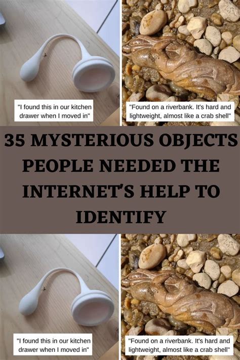 35 mysterious objects people needed the internet s help to identify