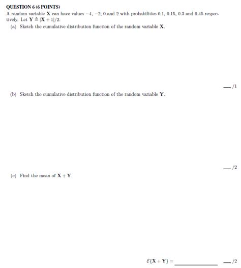 Solved QUESTION POINTS A Random Variable X Can Have Chegg