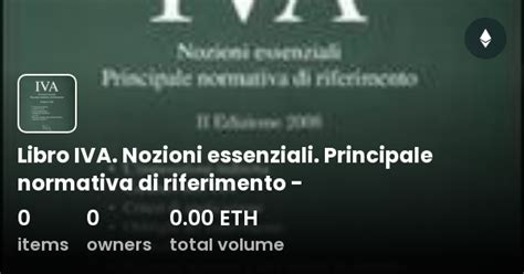 Libro Iva Nozioni Essenziali Principale Normativa Di Riferimento Collection Opensea
