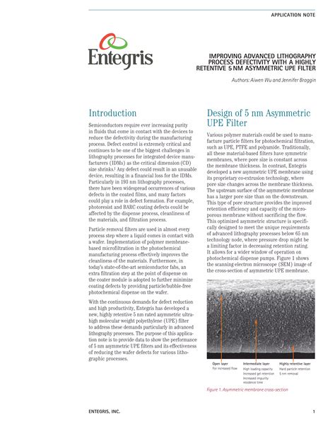 Improving Advanced Lithography Process Defectivity With A Highly Retentive 5nm Asymmetric Upe