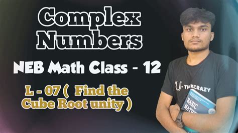 part 7 exercises of 12th complex number neb basic mathematics class 12 u thinkcrazy youtube