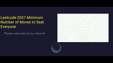 Leetcode 2037 Minimum Number Of Moves To Seat Everyone Youtube