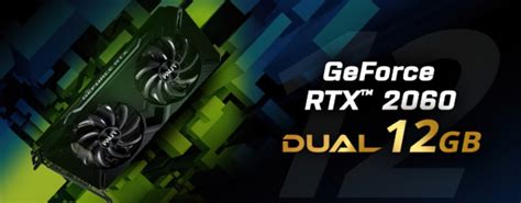 Palit unveils its new GeForce RTX 2060 12GB Dual Series graphics cards