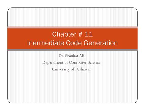 chapter 11 intermediate code generation dr shaukat ali chapter