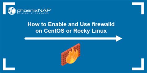 How To Disable And Stop Firewalld On Centos Or Rocky Linux