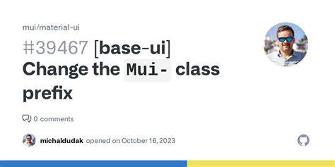 Base Ui Change The Mui Class Prefix Issue 39467 Mui Material Ui GitHub
