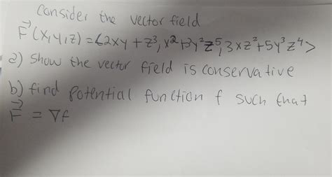 Solved Consider The Vector Field Chegg Com Solved Consider The Vector Field Chegg Com
