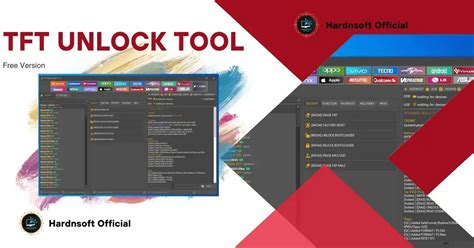 Unlock Android Comprehensive Guide To Tft Unlock Tool Hardnsoft