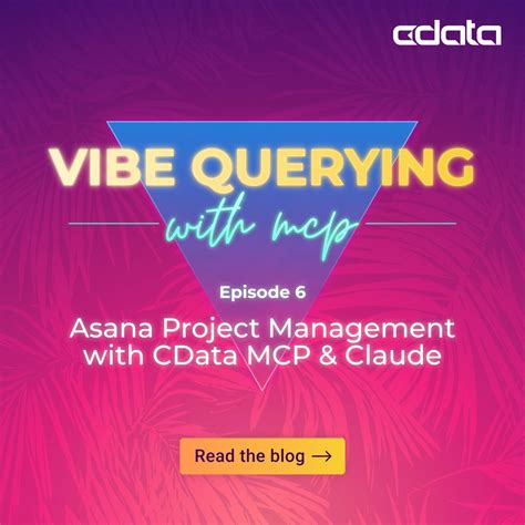 How To Query Asana Data In Real Time Cdata Software Posted On The Topic Linkedin