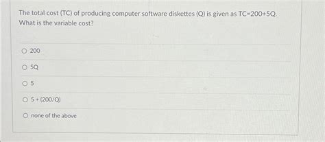 solved the total cost tc ﻿of producing computer software