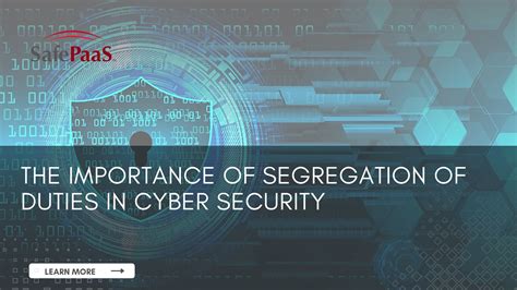 Cyber Security And Segregation Of Duties Safepaas