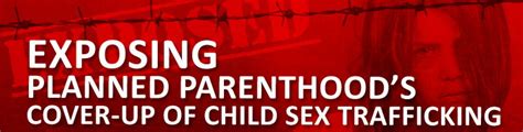 Breaking Video Planned Parenthood Caught Aiding And Abetting Underage Sex Trafficking Jill