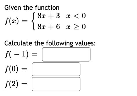Solved f x Given the function ſ x X Chegg com