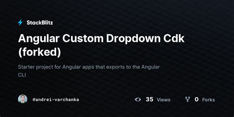 Angular Custom Dropdown Cdk Forked StackBlitz