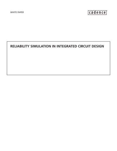 Reliability Simulation In Integrated Circuit Design Cadence